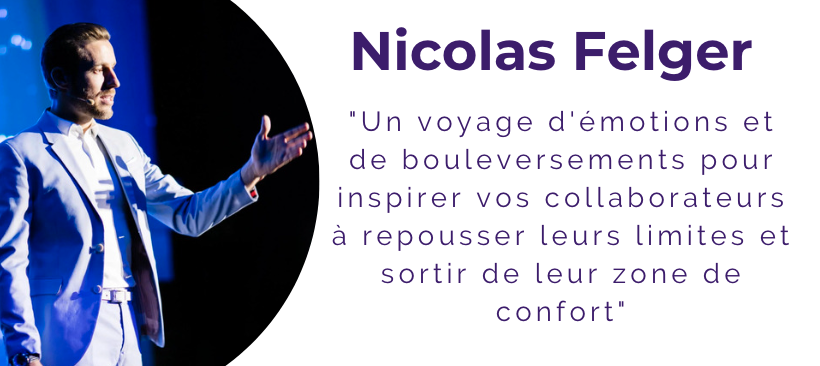 Nicolas Felger - conférencier management - leadership